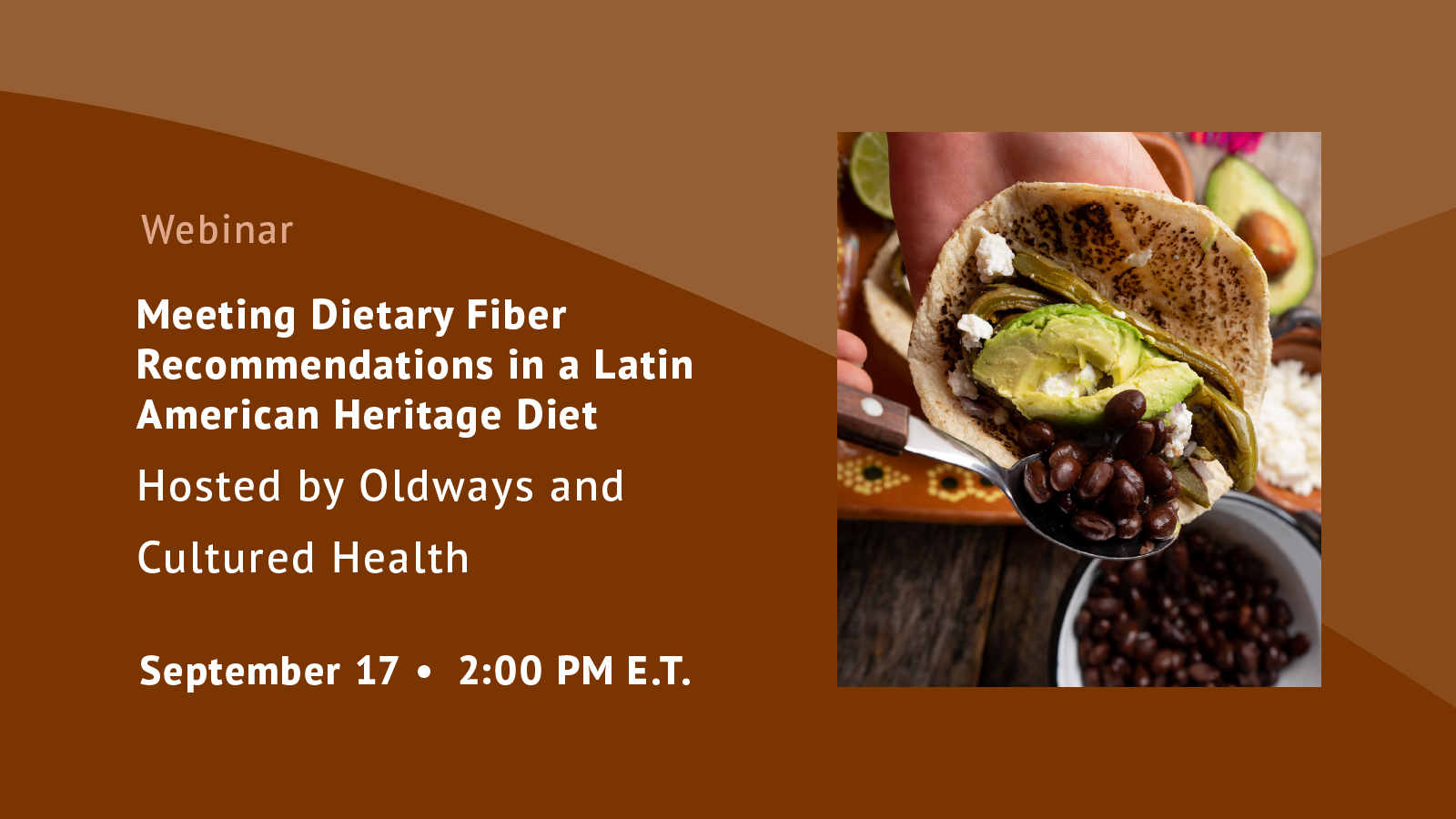 Meeting Dietary Fiber Recommendations in a Latin American Heritage Diet ...
